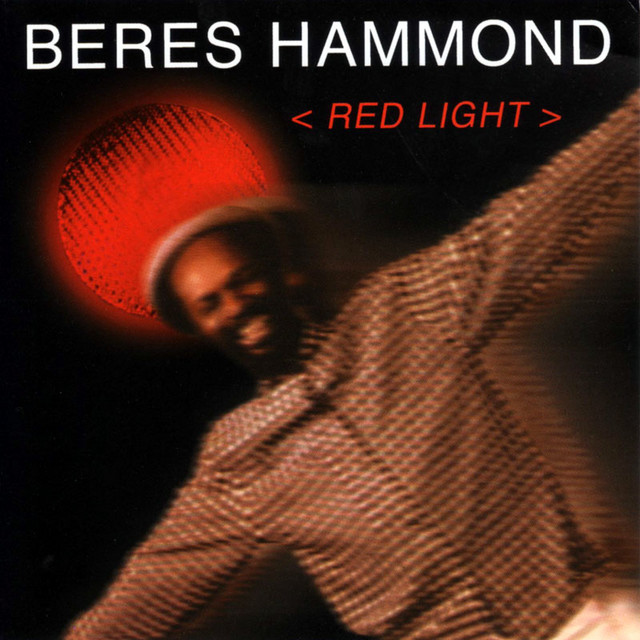 Red Light - Album by Beres Hammond | Spotify