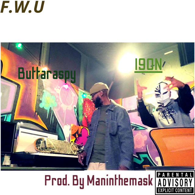 F.W.U - Single by Buttaraspy | Spotify
