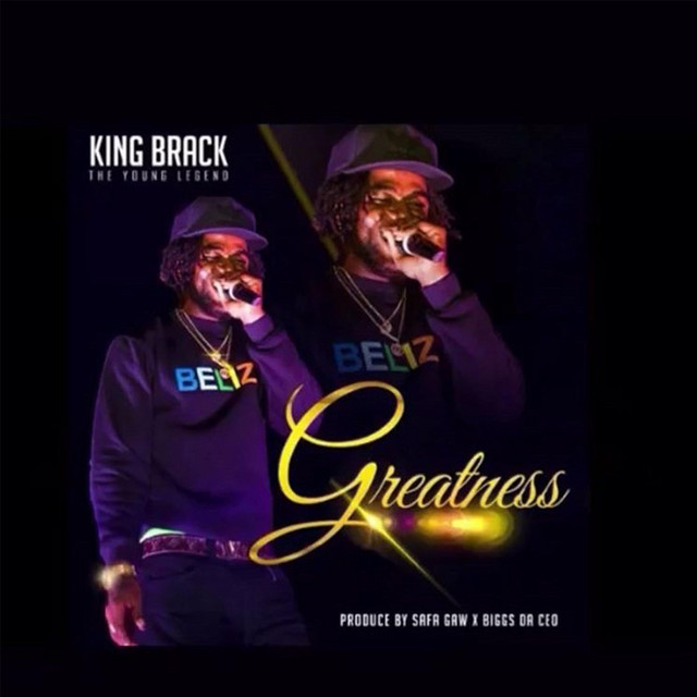 Greatness - Single by King Brack | Spotify