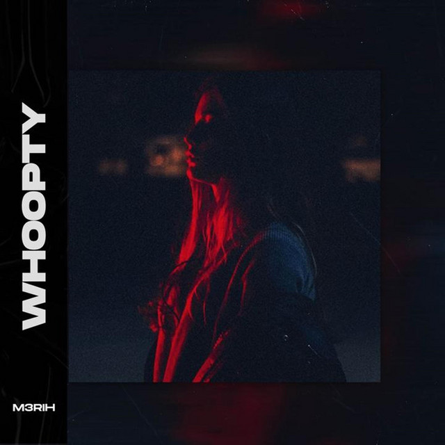 Whoopty - song and lyrics by M3rih | Spotify