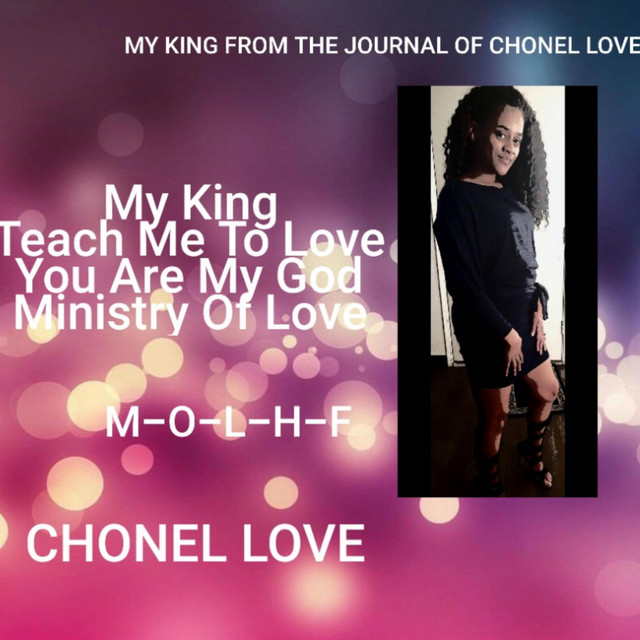 MY KING - song and lyrics by Chonel Love | Spotify
