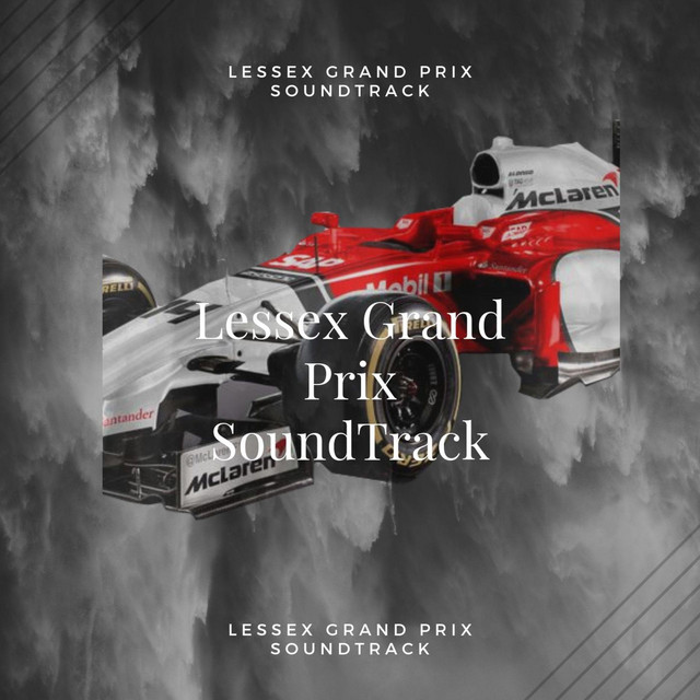 Lessex Grand Prix SoundTrack - Single by RJS06 | Spotify