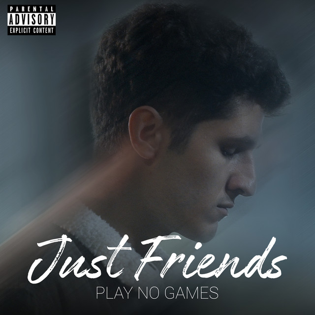 Just Friends (Music from "Play No Games") - EP by Various Artists | Spotify