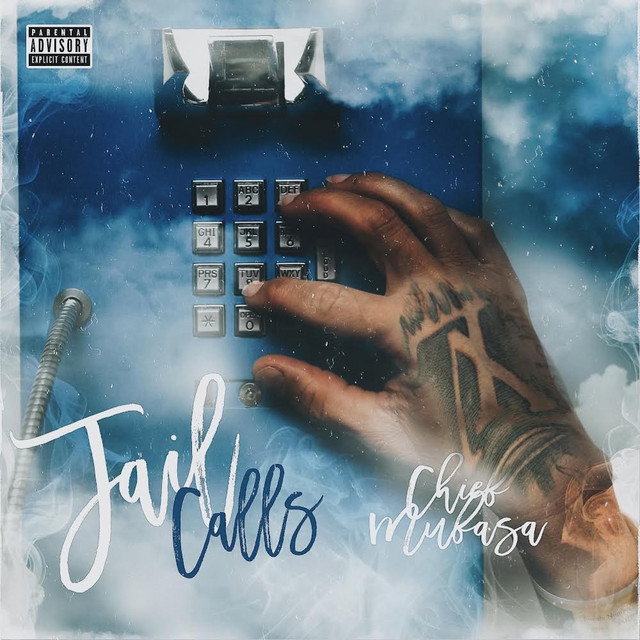 Jail Calls - Single by Chief Mufasa | Spotify