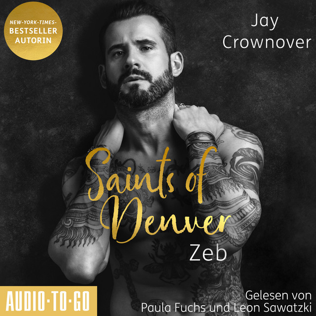 Zeb [Saints of Denver, Band 1 (ungekürzt)] - Audiobook by Jay Crownover ...