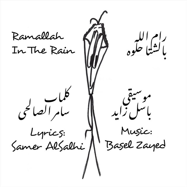 Ramallah in the Rain - song and lyrics by Basel Zayed | Spotify