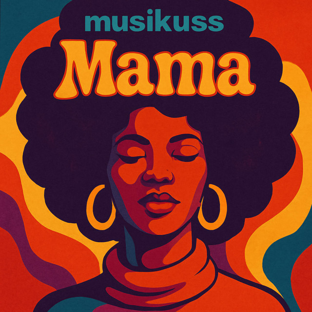 Mama - Single by musikuss | Spotify