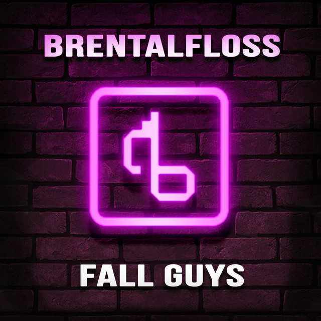 Fall Guys (With Lyrics) - song and lyrics by brentalfloss | Spotify