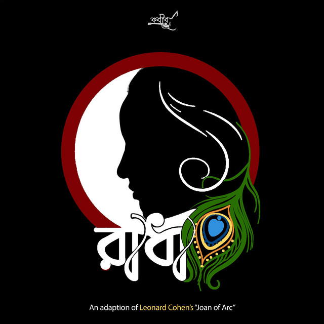 Radha - An Adaptation of Leonard Cohen's "Joan of Arc" - song and ...
