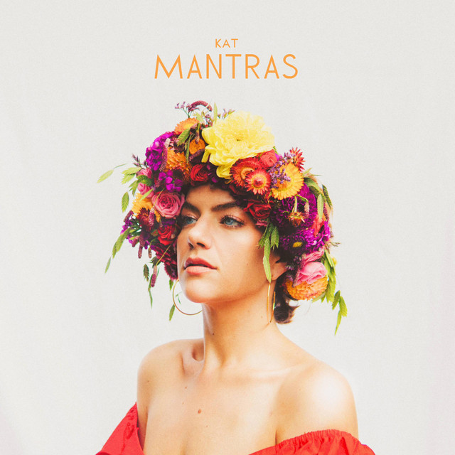 Mantras - Album by Kat | Spotify
