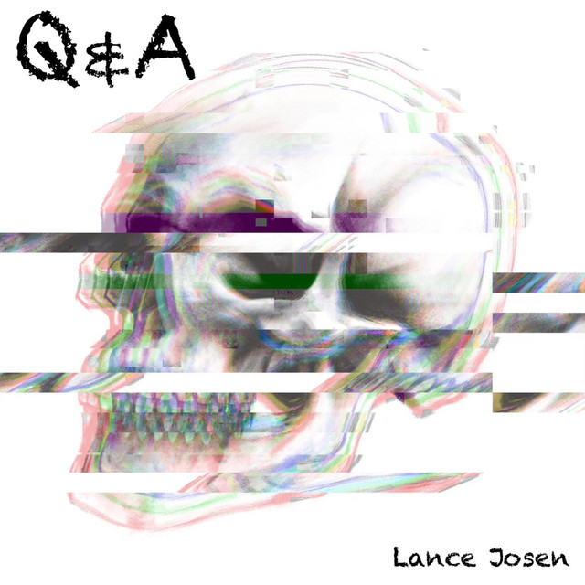Q&A - song and lyrics by Lance Josen | Spotify