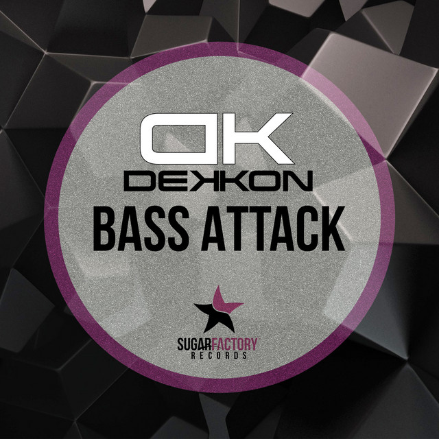 Bass Attack - Single by Dekkon | Spotify