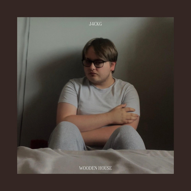 Wooden House - Single by J4CKG | Spotify
