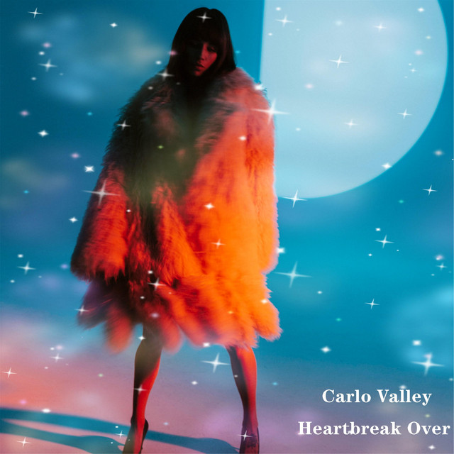 Heartbreak Over - Album by Carlo Valley | Spotify