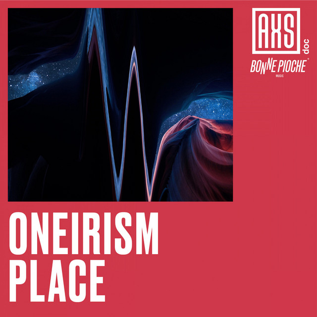 Oneirism Place - Compilation by Various Artists | Spotify