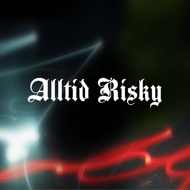 Alltid risky - song and lyrics by Risky | Spotify