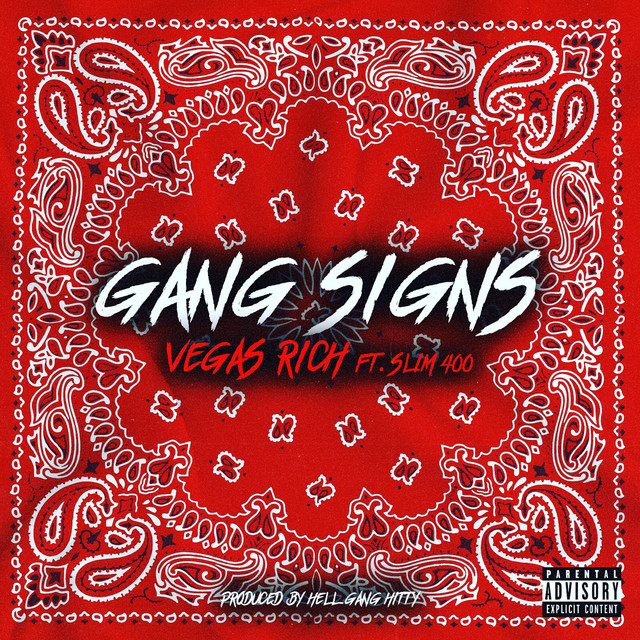 Gang Signs - Single by Vegas Rich | Spotify
