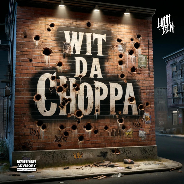 Wit Da Choppa - Single by luhh Ben | Spotify