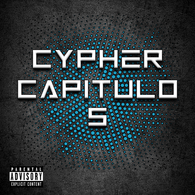 Cypher, Capítulo 5 - Single by Various Artists | Spotify
