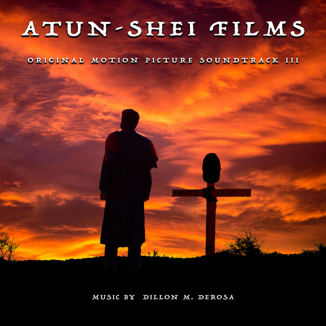 Atun-Shei Films 3 (Original Motion Picture Soundtrack) - Album by ...