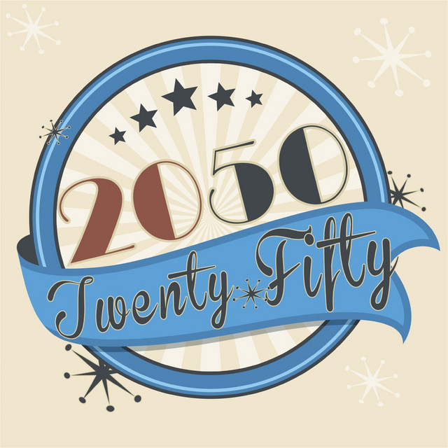 2050 - EP by Twenty Fifty | Spotify