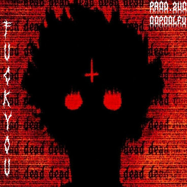 Fuck You Single By Prod Zuk Spotify