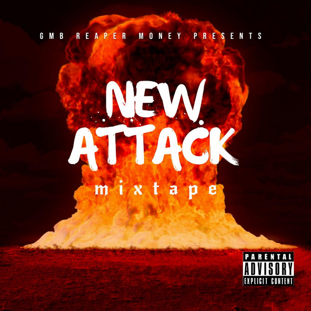 NEW ATTACK - Album by GMB Reaper Money | Spotify