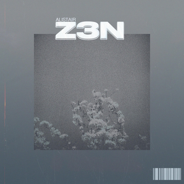 Z3n - song and lyrics by Alistair | Spotify