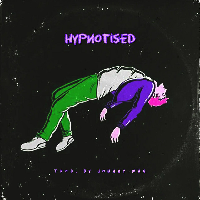 Hypnotised - Single by Johnny Wax | Spotify