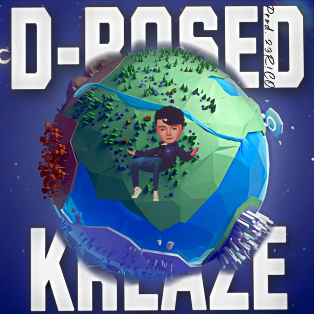 D-Rosed - Single by Kreaze | Spotify