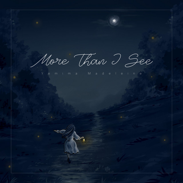 More Than I See - song and lyrics by Yemima Madeleine | Spotify