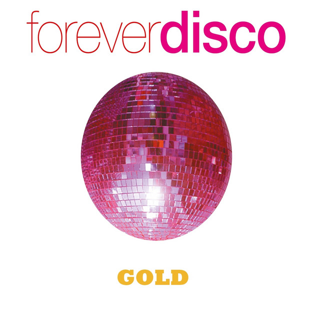 Forever Disco - Compilation by Various Artists | Spotify