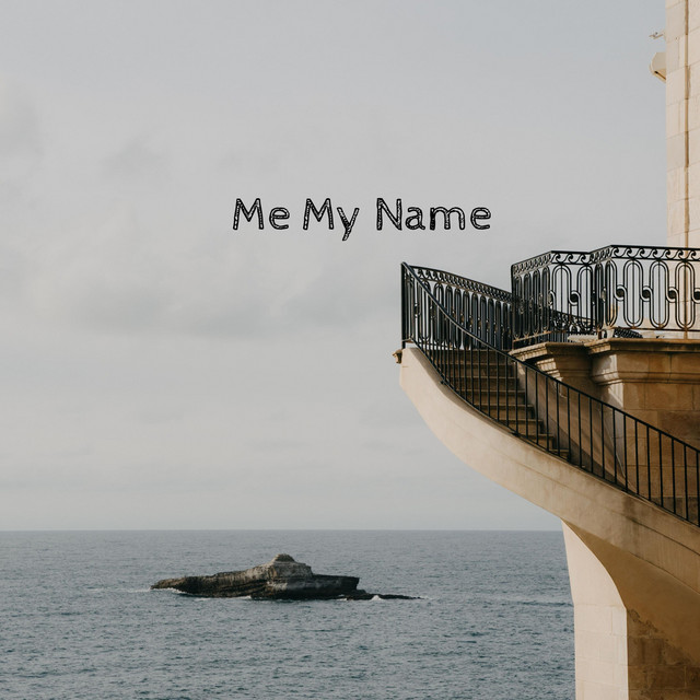 Me My Name - song and lyrics by Lillian Hanron | Spotify