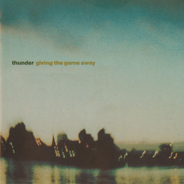 giving-the-game-away-album-by-thunder-spotify