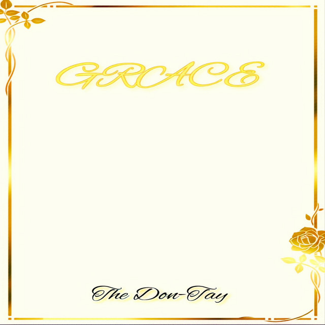 Grace - Single by The Don-Tay | Spotify
