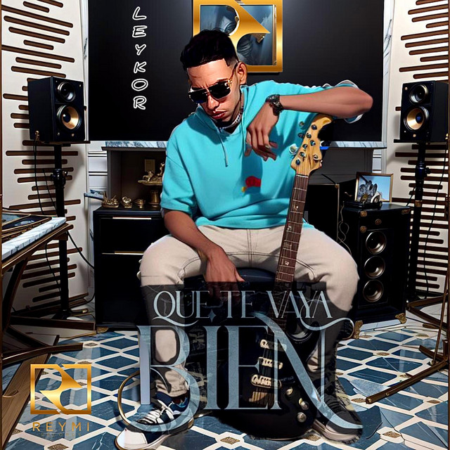 Que te valla bien (leycor) - Single by Reymi Records | Spotify