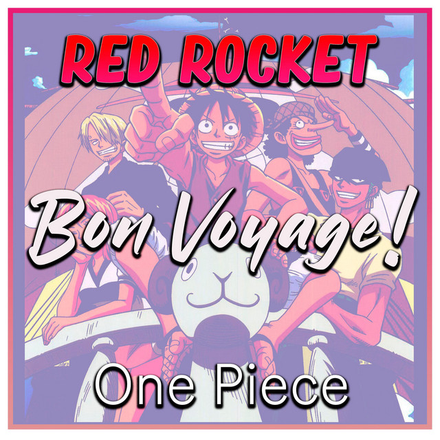Bon Voyage! (One Piece) [Opening 4] - Single by Yoichi Anime | Spotify
