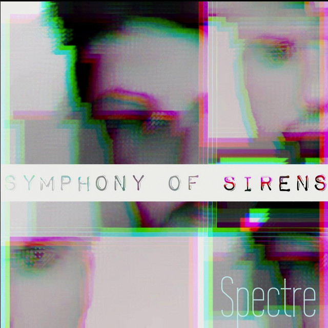 Spectre - Album by Symphony Of Sirens | Spotify