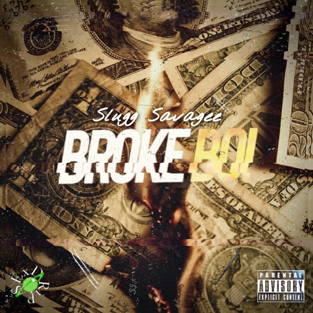 Broke Boi - Single by Slugg Savagee | Spotify
