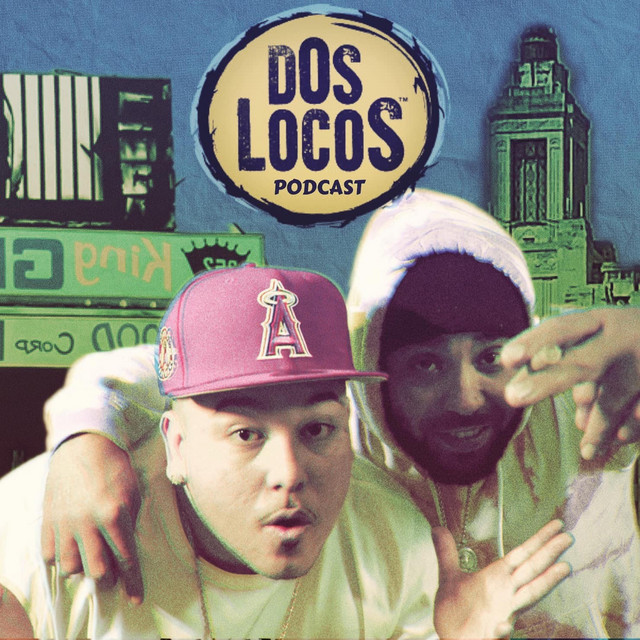 DOS LOCOS PODCAST EPISODE 1 - Single by Jmack | Spotify