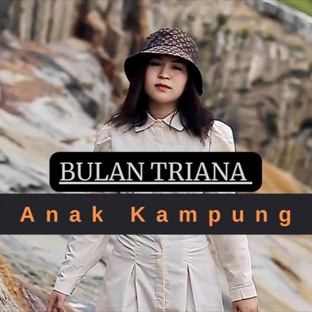 Anak Kampung - Remastered 2021 - song and lyrics by Bulan Triana, Vby ...