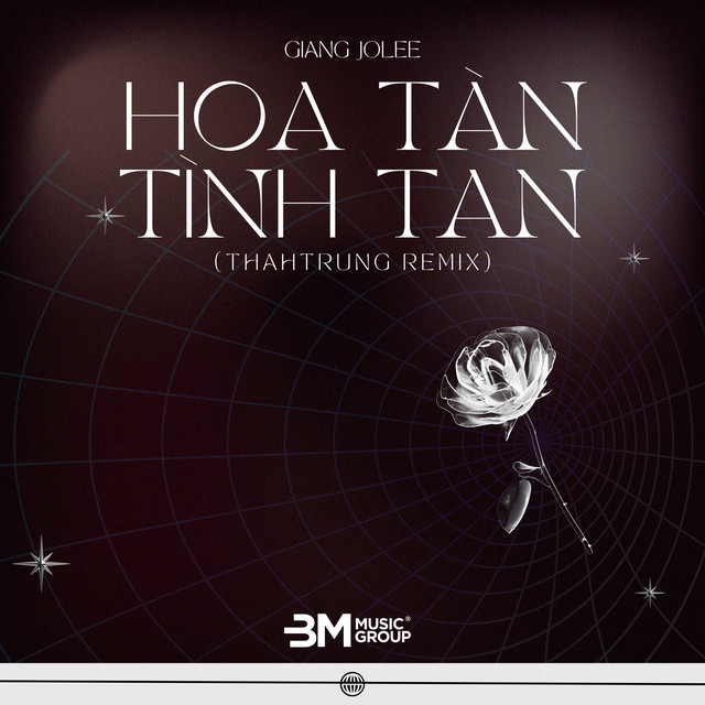 Hoa Tàn Tình Tan - ThahTrung Remix - song and lyrics by Giang Jolee, BM ...