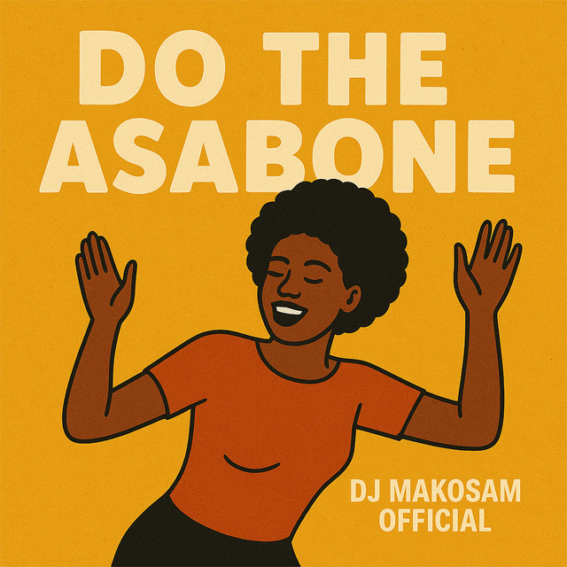 Do The Asabone - Single by DJ Makosam Official | Spotify