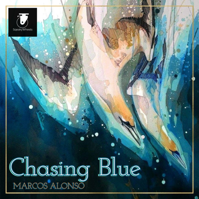 Chasing Blue - Single by Marcos Alonso | Spotify