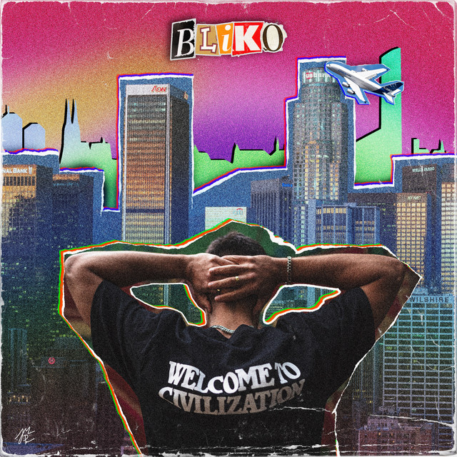 Welcome To Civilization - Single de Bliko | Spotify