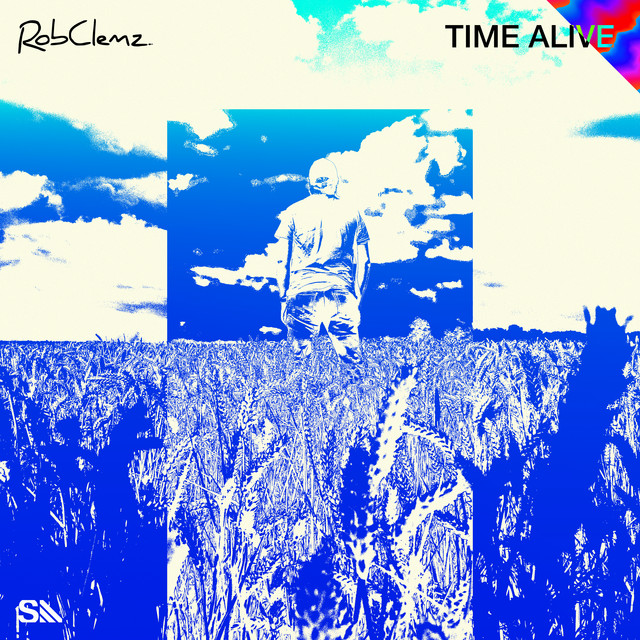 Time Alive - Single by RobClemz | Spotify