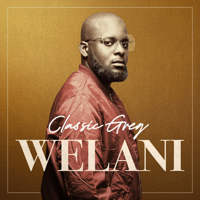 Welani - Album by Classic Greg | Spotify