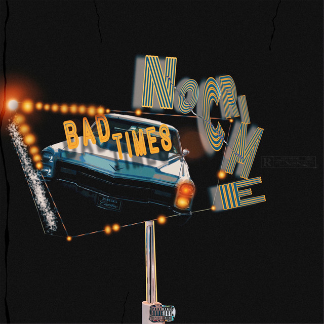 bad times, no crime - Single by KE Y MU | Spotify