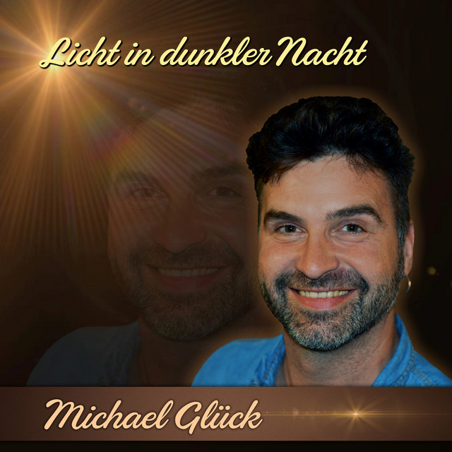 Licht in dunkler Nacht - Single by Michael Gluck | Spotify