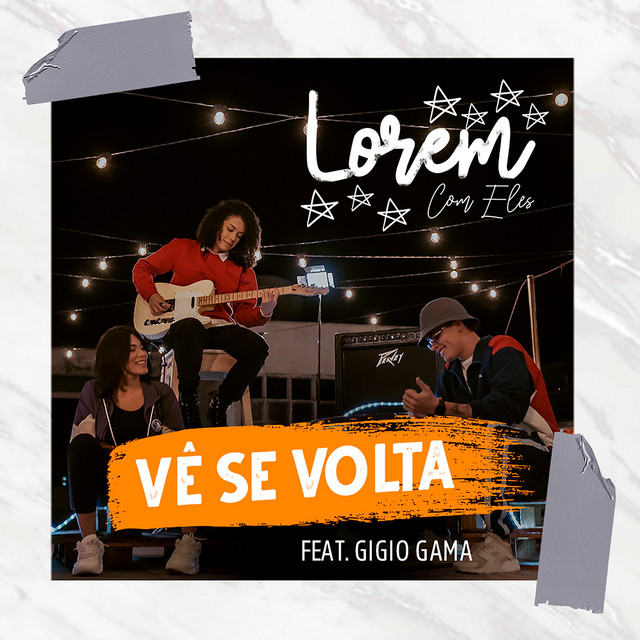 Vê Se Volta - Single by Lorem | Spotify